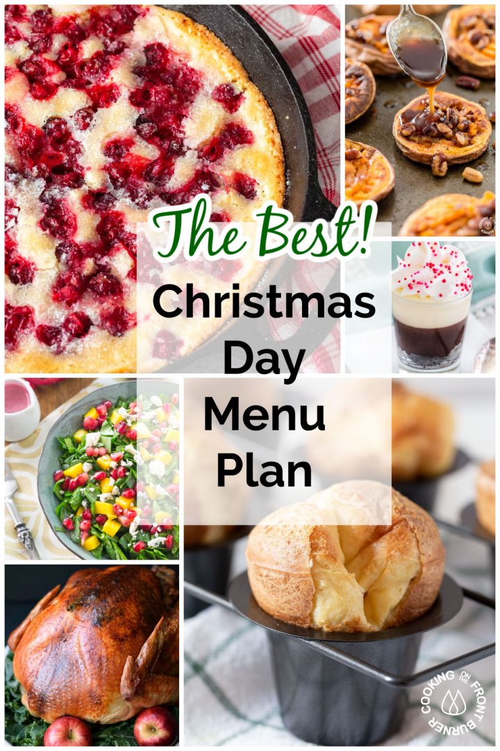 The Best Christmas Day Menu Plan | Cooking on the Front Burner